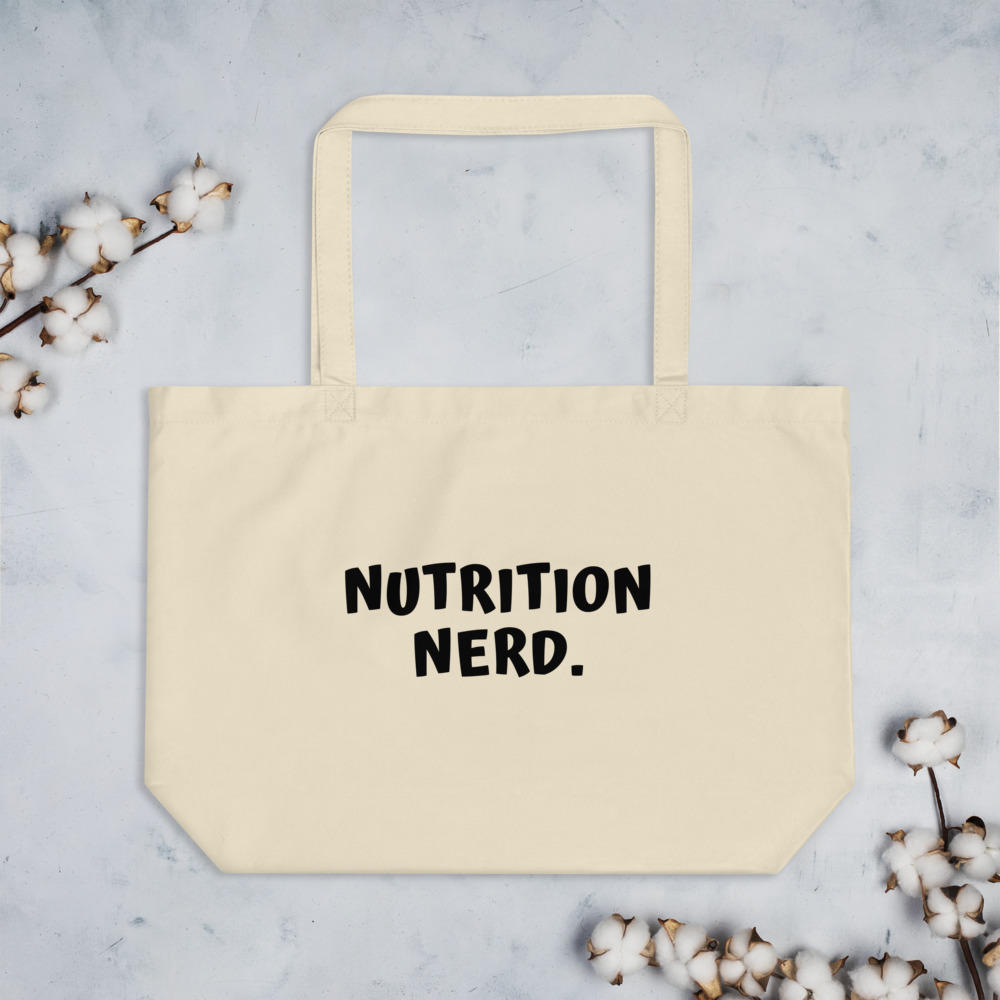 Nutrition Nerd - Large organic tote bag - The Nutrition Guru and the Chef